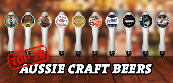 Top 10 Aussie Craft Beers